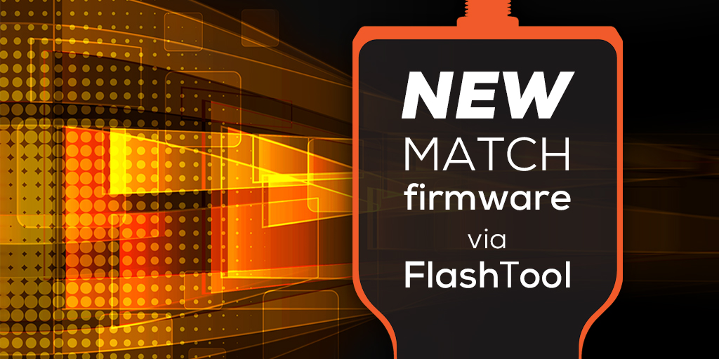 MATCH Firmware Update via FlashTool: New Features and Enhanced ...